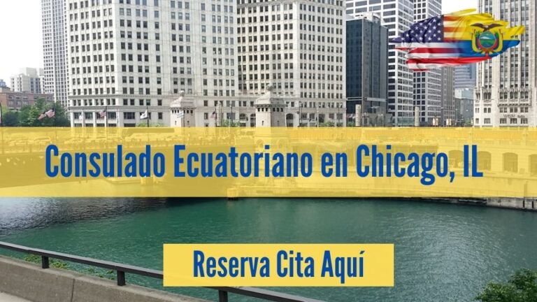 Consulado Ecuatoriano en Chicago, IL - ️ Citas Aquí