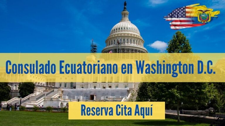 Consulado Ecuatoriano en Washington D.C. - ️ Citas Aquí